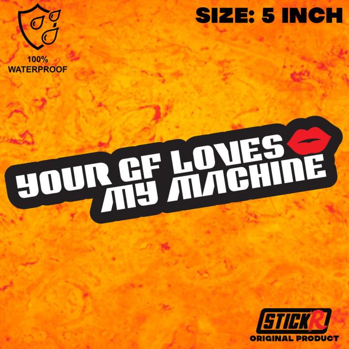Waterproof Bike Sticker Your GF Loves My Machine StickR | Daraz.com.bd