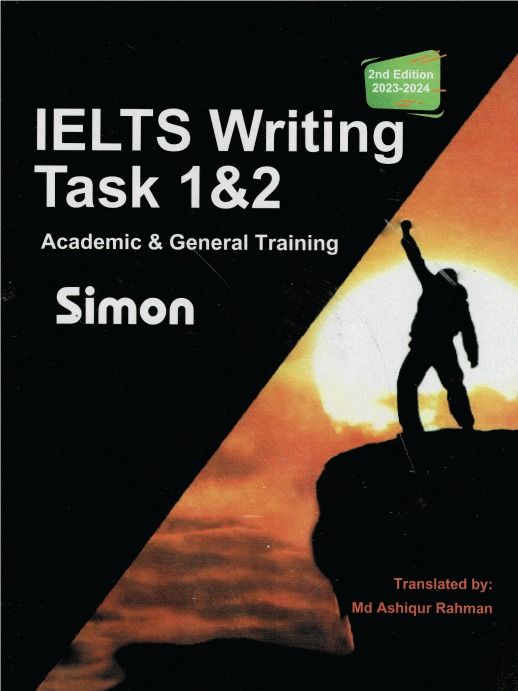 Simon IELTS Writing Task 1 And 2 Academic And General Training By Simon simon-ielts-writing-task-1-and-2-academic-and-general-training-by-simon