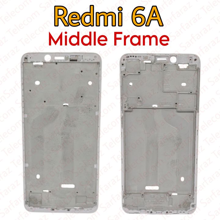 LCD Frame Middle Chassis / Middle Frame for Xiaomi Redmi 6A | Daraz.com.bd