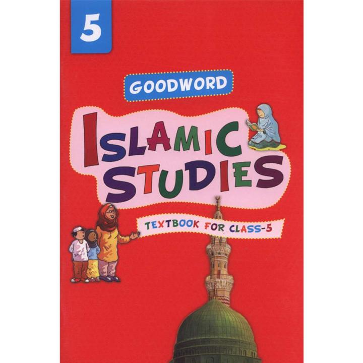 Goodword Islamic Studies Textbook For Class 5 | Daraz.com.bd
