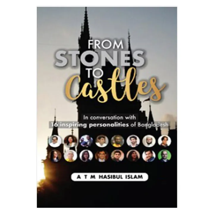 From Stones to Castles: A T M Hasibul Islam | Daraz.com.bd
