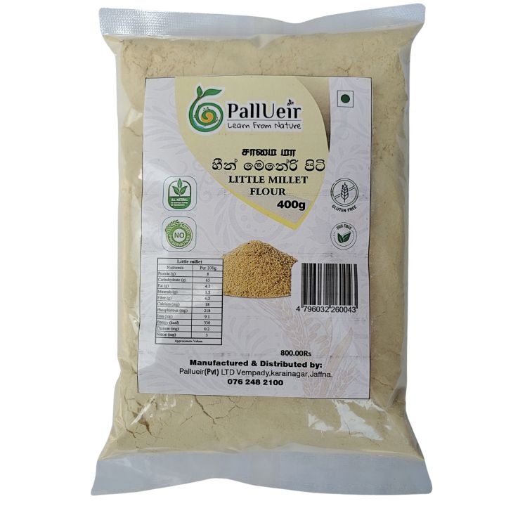 Little Millet Flour | Samai Flour | சாமை மா | 400g |100% Gluten Free ...
