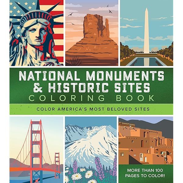 National Monuments & Historic Sites Coloring Book: Color America's Most ...