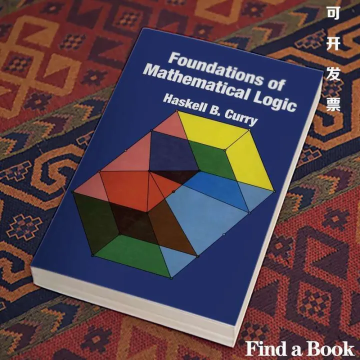 Foundations Of Mathematical Logic Nd Haskell B Curry | Daraz.lk
