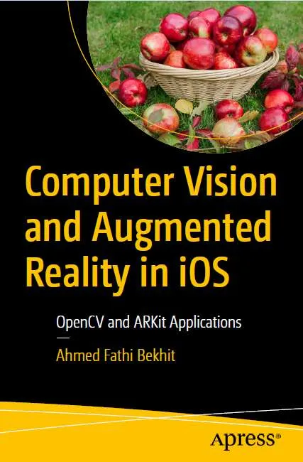 Computer Vision and Augmented Reality in iOS OpenCV and ARK | Daraz.lk