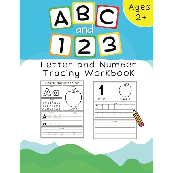 ABC and 123: Letters and Numbers Tracing Book for Kids | Learn to Write ...