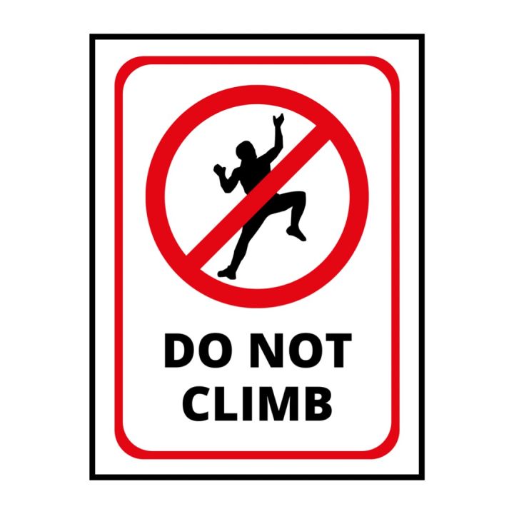Do Not Climb Sign Board - 15cm X 21cm | Daraz.lk