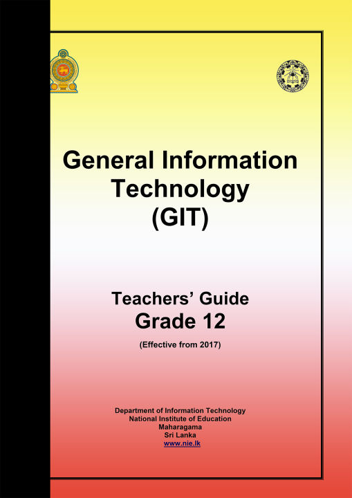 General Information Technology - GIT - Teachers Guide - Grade 12 - English Medium | Daraz.lk