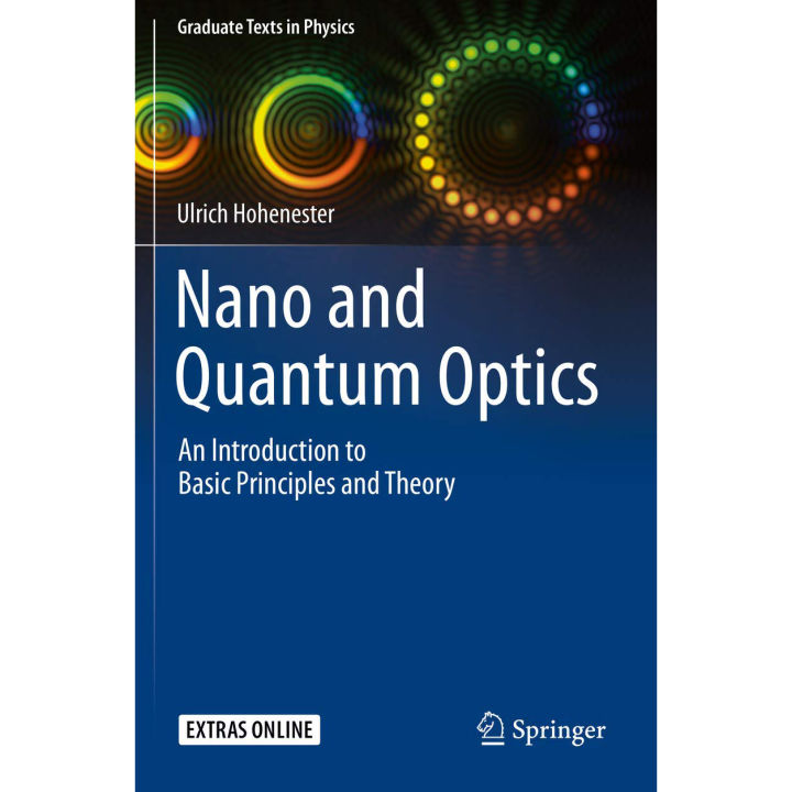 Nano and Quantum Optics: An Introduction to Basic Principles and Theory ...