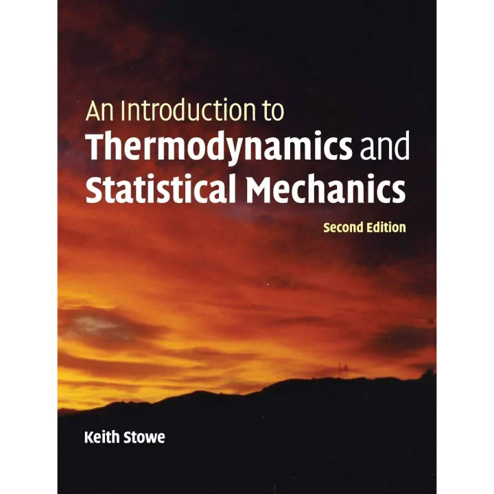 An Introduction to Thermodynamics and Statistical Mechanics | Daraz.lk