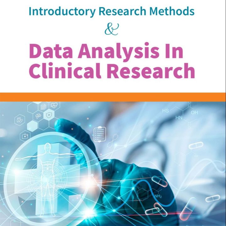 Introductory Research Methods and Data Analysis in Clinical Research ...