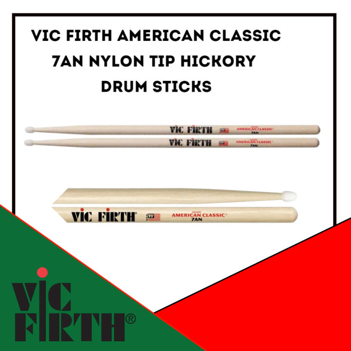 Vic Firth American Classic 7AN Nylon Tip Hickory Drumsticks | Daraz.lk
