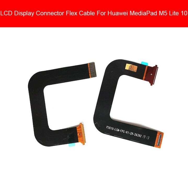 LCD Display Connector Flex Cable For Huawei MediaPad M5 Lite 10 BAH ...