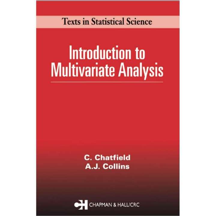 Introduction To Multivariate Analysis Chris Chatfield Alex Daraz Lk