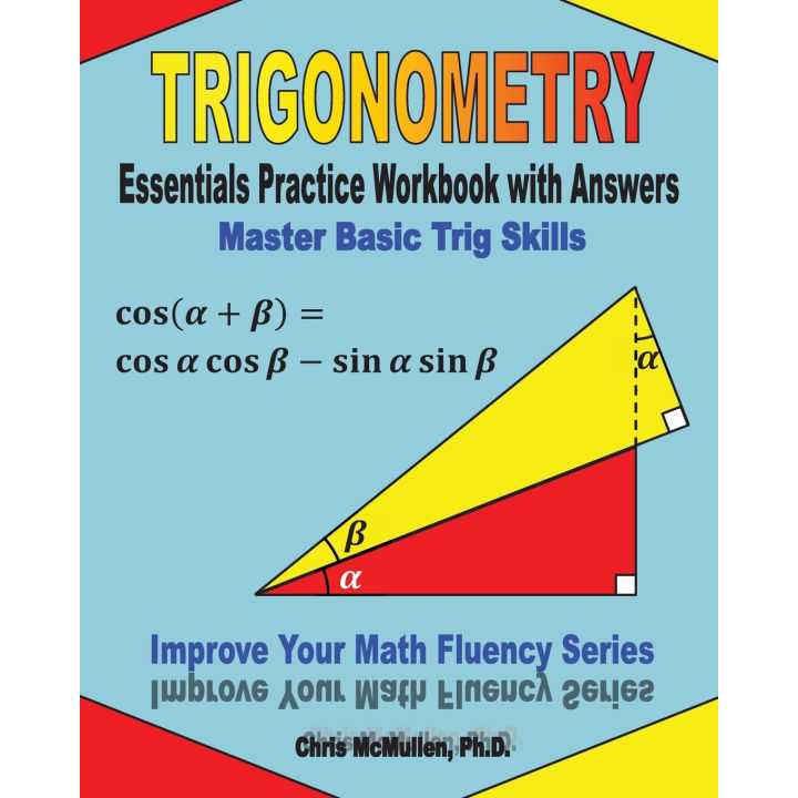 Trigonometry Essentials Practice Workbook with Answers: Master Basic ...
