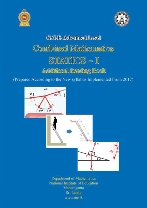 Combined Mathematics GCE A/L - Statics -Additional Reading Book I ...