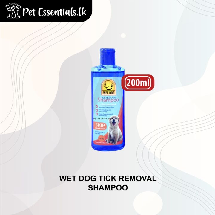 Wet Dog Tick Removal Shampoo 200ml | Daraz.lk