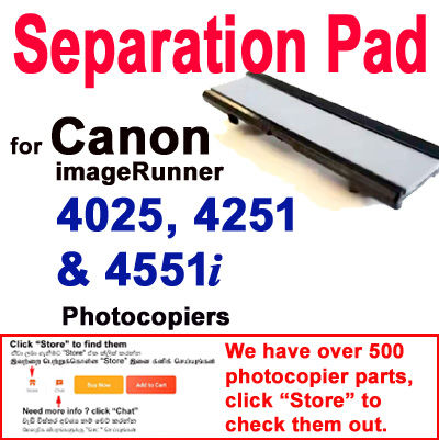 Separation Pad for Canon iR 4025, 4251 , 4551i Photocopiers - Canon ...