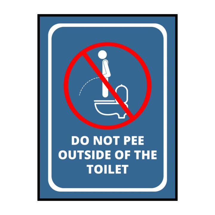 Do Not Pee Outside Of The Toilet Sign Board - 15cm X 21cm/ Signage ...