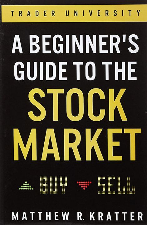 Beginner's Guide to the Stock Market: Everything You Need to Start ...