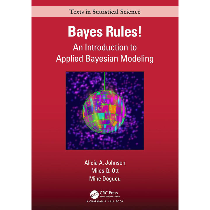 Bayes Rules!: An Introduction to Applied Bayesian Modeling | Daraz.lk Bayes Rules!: An Introduction to Applied Bayesian Modeling | Daraz.lk