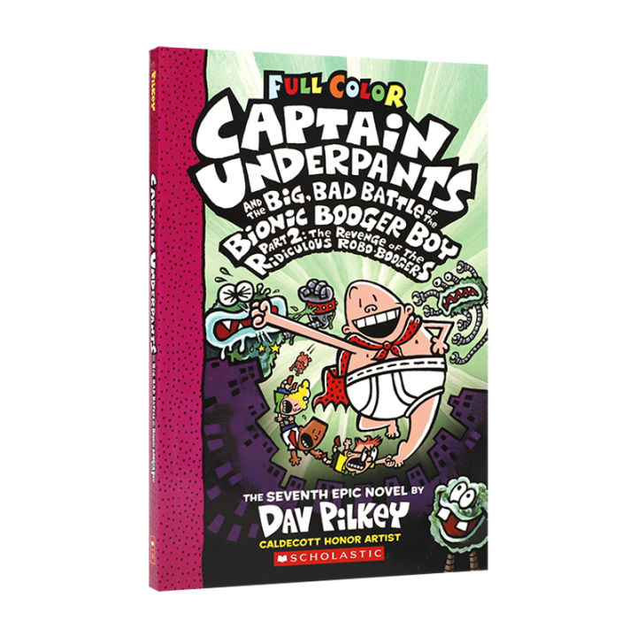 7：Captain Underpants #7 Big Bad Battle of The Bionic Booger Boy ...