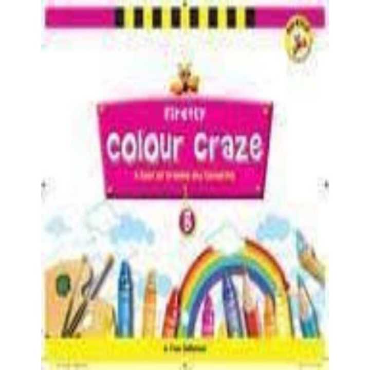 Firefly Colour Craze B : Skillsheets On Drawing & Colouring | Daraz.lk