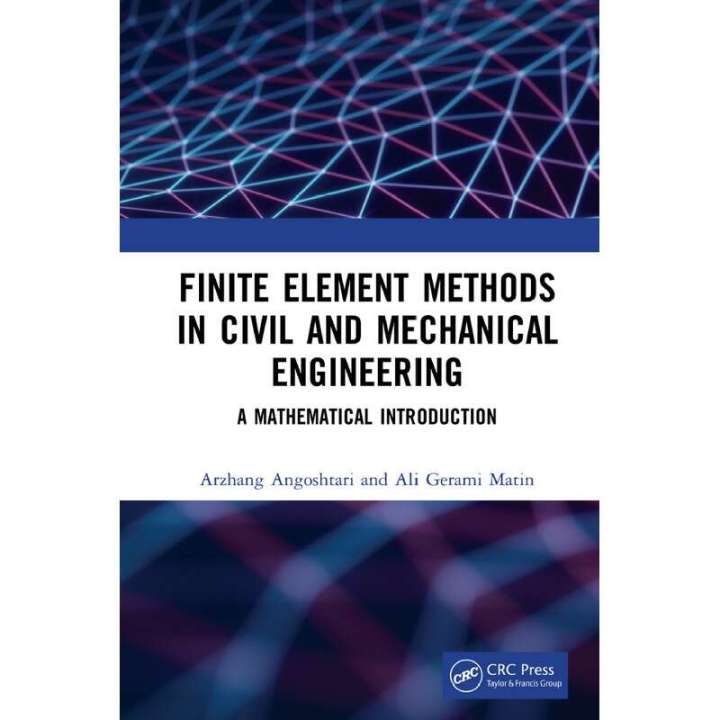 Finite Element Methods in Civil and Mechanical Engineering | Daraz.lk Finite Element Methods in Civil and Mechanical Engineering | Daraz.lk