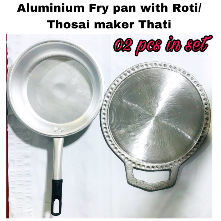 Premium Quality Aluminium Made Fry Pan With Roti/ Thosai maker Pan (02 ...
