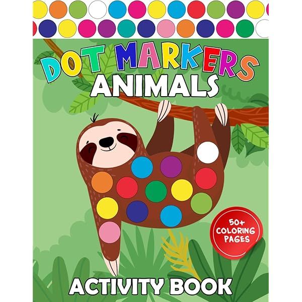Dot Markers Activity Book Animals: Easy Guided | Art Paint Daubers ...