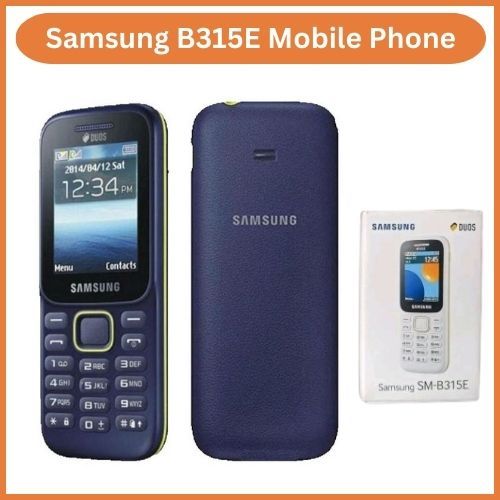 Samsung B315E Mobile Phone, Samsung SM-B315E Feature Keypad Phone ...