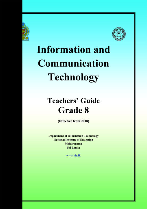 Information Communication Technology -ICT (2018) - Teachers Guide - Grade 8 - English Medium ...