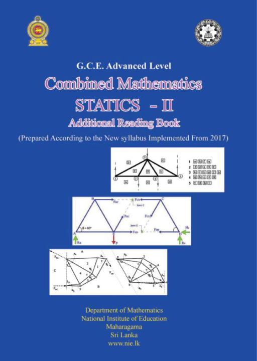 Combined Mathematics GCE A/L - Statics -Additional Reading Book II ...