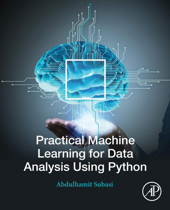 Practical Machine Learning for Data Analysis Using Python | Daraz.lk