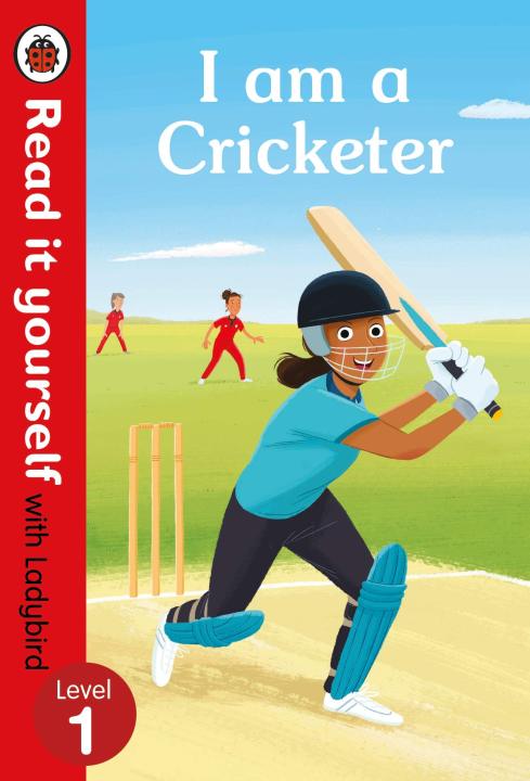 kids story book I am a Cricketer – Read it yourself with Ladybird Level 1 | Daraz.lk