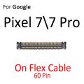 Wenefang 2pcs||lot FPC Connector For Google Pixel 5 5A 6 7 8 Pro 7A Lcd ...