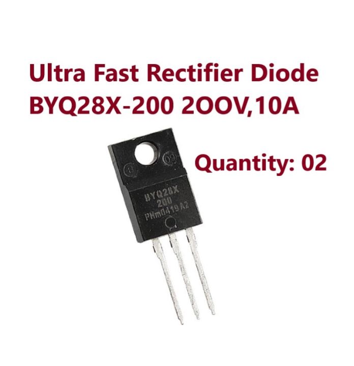 Ultra-Fast Rectifier Diode BYQ28X-200 200V 10A | Daraz.lk