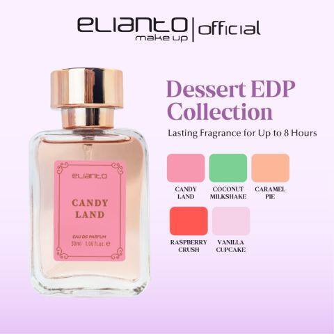 Elianto Dessert Eau De Parfum EDP | Minyak Wangi 30ml Parfum edp Minyak ...