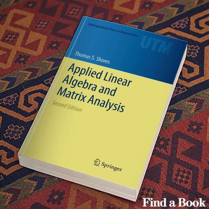 Applied Linear Algebra And Matrix Analysis | Daraz.lk