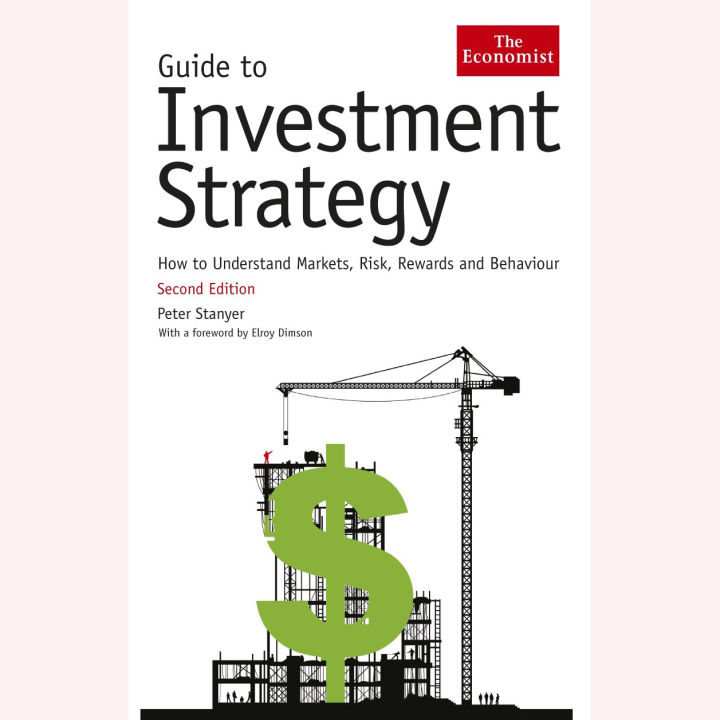 The Economist Guide To Investment Strategy: How to Understand Markets ...