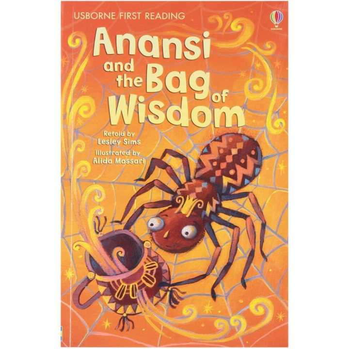 Usborne First Reading Level 1 Anansi & the Bag of Wisdom - Lesley Sims ...