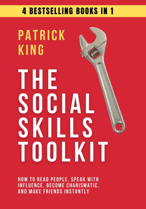 The Social Skills Toolkit (4 books in 1): How to Read People, Speak ...
