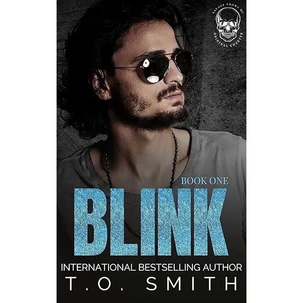 Blink: An MC Romance (Savage Crows MC Original Charter Book 1) | Daraz.lk