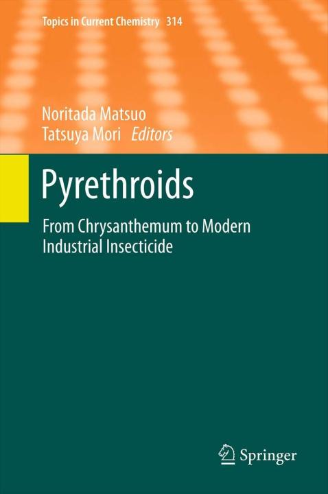 Pyrethroids: From Chrysanthemum to Modern Industrial Insecticide ...