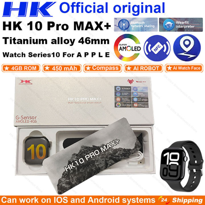 HK10 Pro MAX Plus Smart Watch Series 10 46mm AMOLED 4G ROM Bluetooth ...