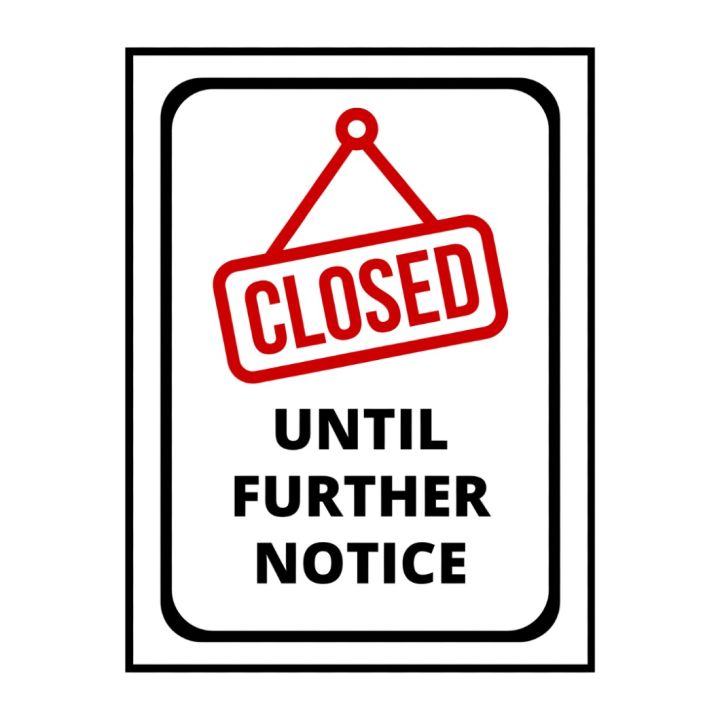 Closed Until Further Notice Sign Board | Daraz.lk