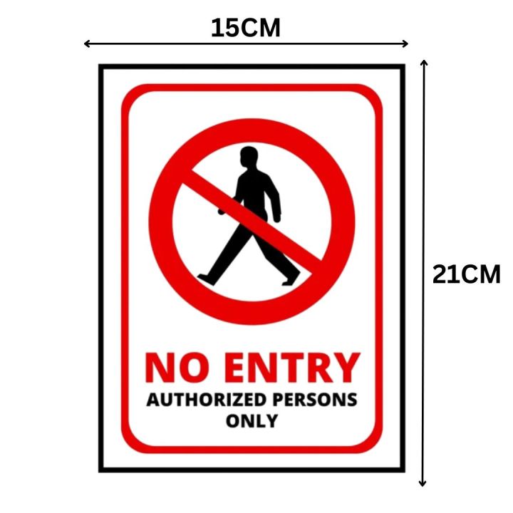 No Entry Authorized Persons Only Sign Board - FOAM BOARD MATERIAL ...