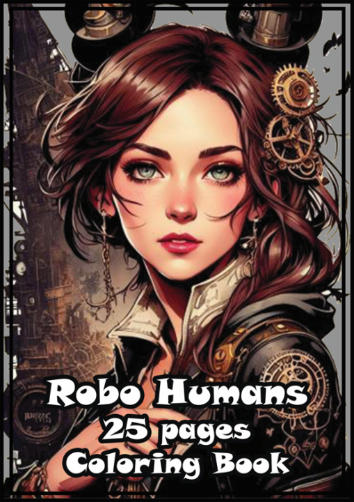ROBO HUMANS coloring pages adults and teenager High quality A5 sizes 25 ...