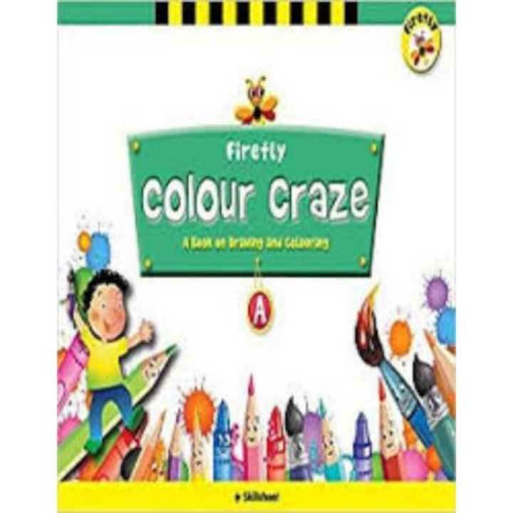 Firefly Colour Craze A : A Book On Drawing & Colouring | Daraz.lk