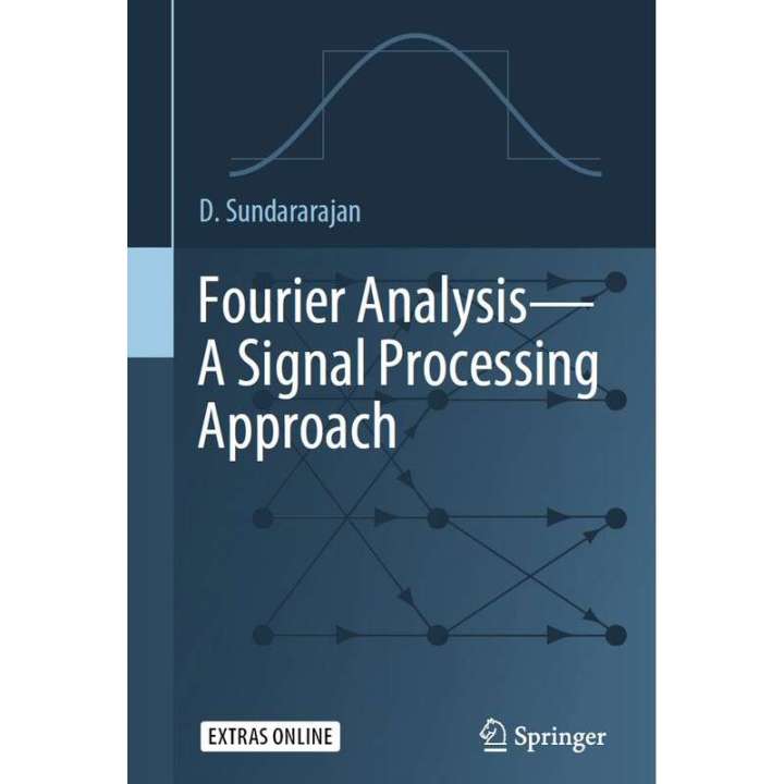 Fourier Analysis―A Signal Processing Approach， D. Sundararajan | Daraz.lk